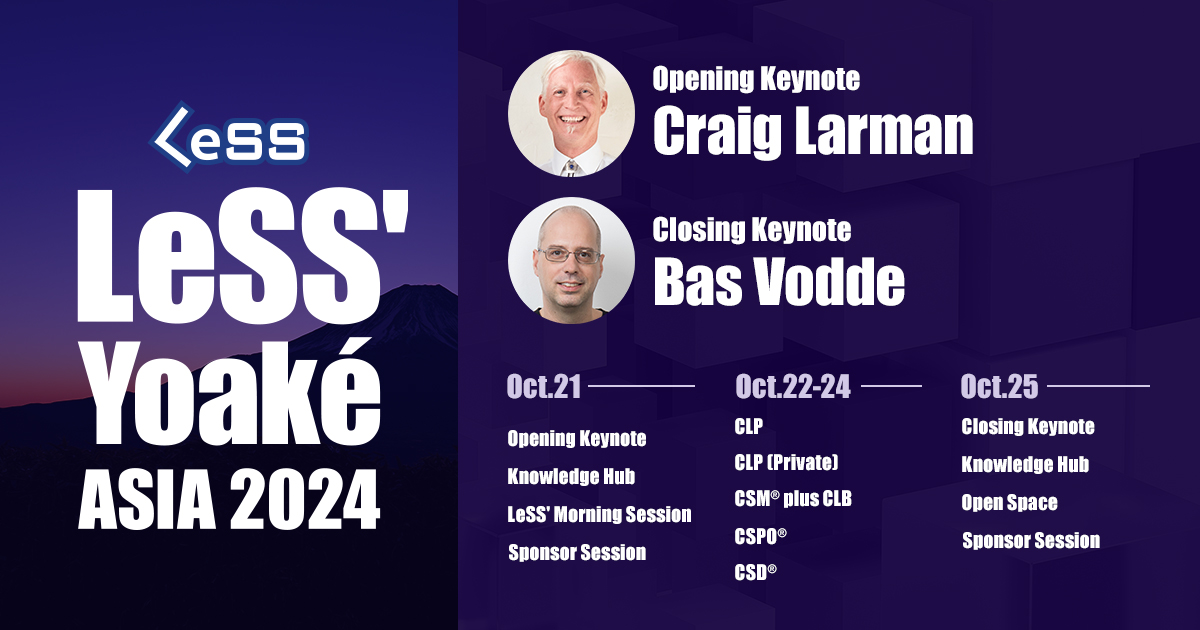 LeSS' Yoaké ASIA 2024