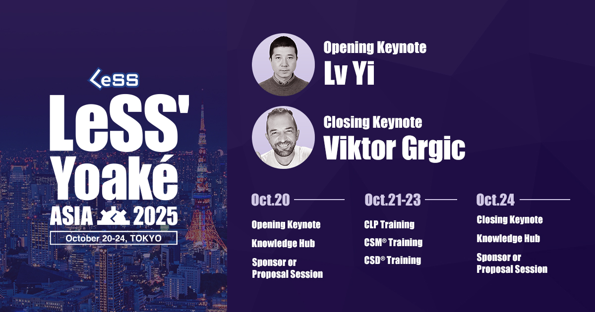 LeSS' Yoaké ASIA 2025